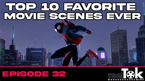 Our Top 10 Favorite Movie Scenes Of All Time Youtube