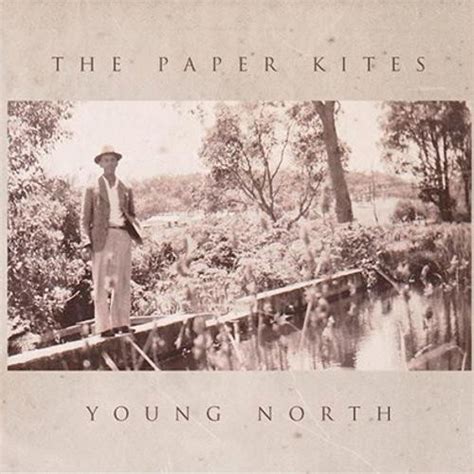 The Paper Kites Young North 2013 Cd Discogs