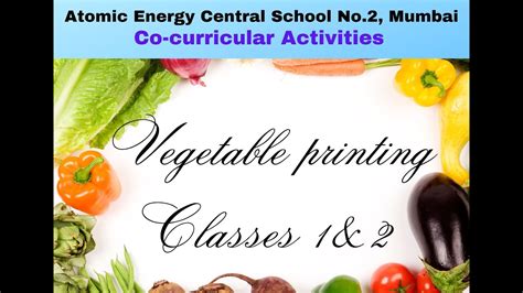 Vegetable Printingcca Classes 1 And2 19082023 Youtube