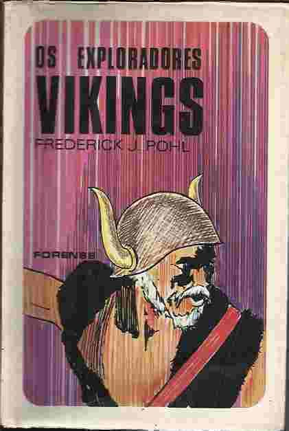 Livro Os Exploradores Vikings Frederick J Pohl Estante Virtual
