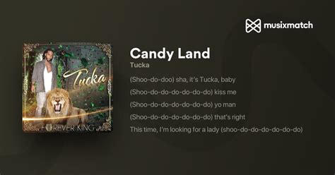 Tucka Candy Land Lyrics Musixmatch