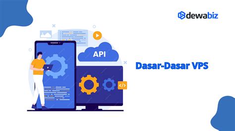 Dasar Dasar Vps Virtual Private Server