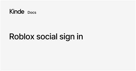 Roblox Social Sign In Kinde Docs