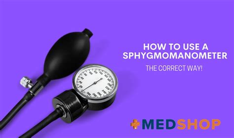 How To Use A Sphygmomanometer The Correct Way Medshop Australia