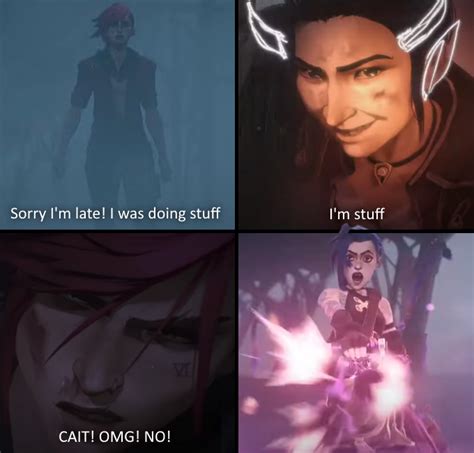 No Spoilers Cait Is Stuff Rarcane