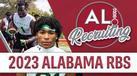 Recruiting Watch As We Evaluate Alabamas 2023 Running Backs