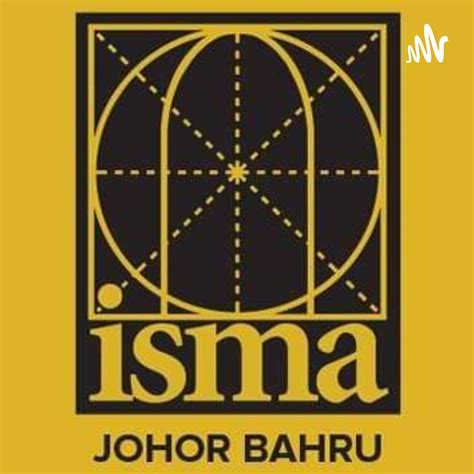 Keperibadian Muhammad Saw Isma Johor Bahru Podcast Listen Notes
