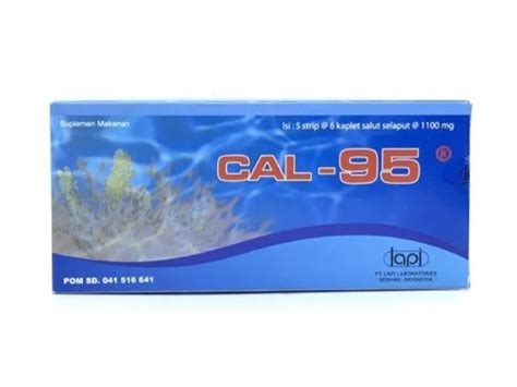Cal-95 - Manfaat, Dosis, dan Efek Samping - Alodokter