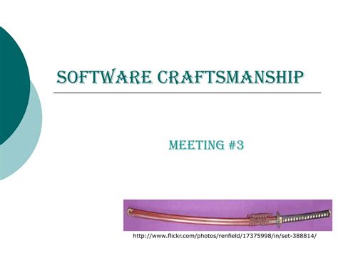 Software Craftsmanship 3 Ppt