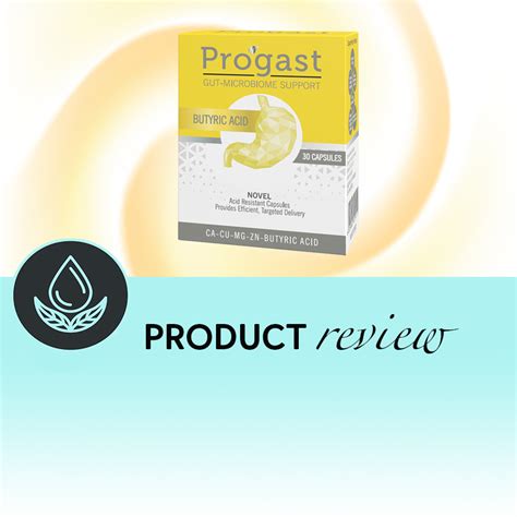 Product Review Progast® Butyric Acid Complex Natural Medicine World