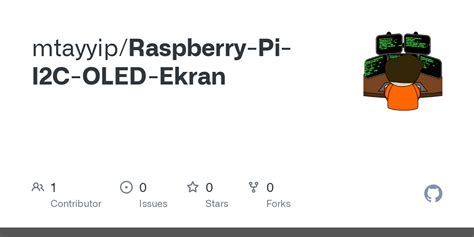 GitHub Mtayyip Raspberry Pi I2C OLED Ekran
