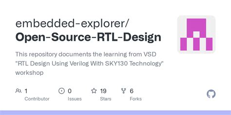 Github Embedded Explorer Open Source Rtl Design This Repository Documents The Learning From