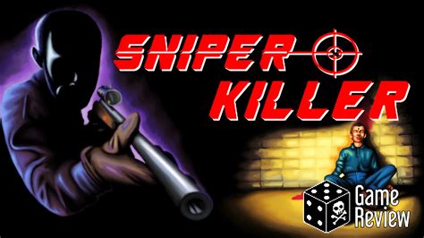 Sniper Killer Review Pc Reviews As Fair As A Die Roll