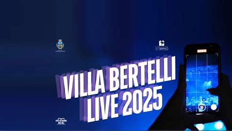 Villa Bertelli Live 2025 Concerti A Forte Dei Marmi Programma Completo