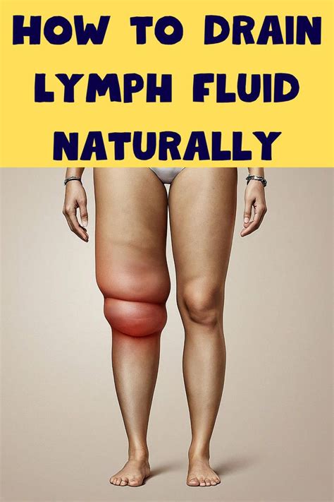 How To Flush Out Lymph Fluid Lymph Fluid Lymph System Reduces Swelling