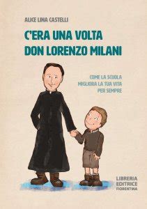 Don Lorenzo Milani Biografia Imparare Ad Impare I Care