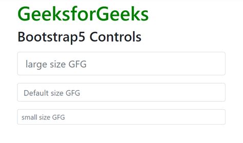 Bootstrap 5 Form Controls Geeksforgeeks