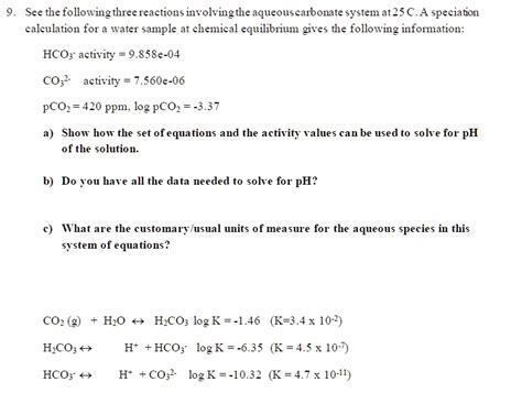 9 See The Following Three Reactions Involving The Aqueous Carbonate