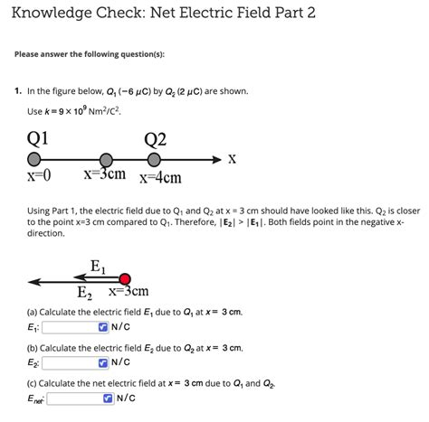 Knowledge Check Net Electric Field Part 2 Please Answer The Following