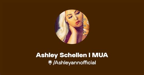 Ashley Schellen L Mua Instagram Facebook Tiktok Linktree
