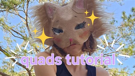 Quads Tutorial Youtube