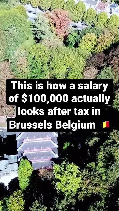Belgium How 100k Salary Looks After Taxes Its Low Youtube