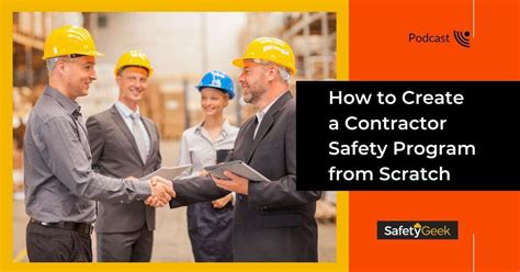 Contractor Safety Program How To Create From Scratch Safety Geek