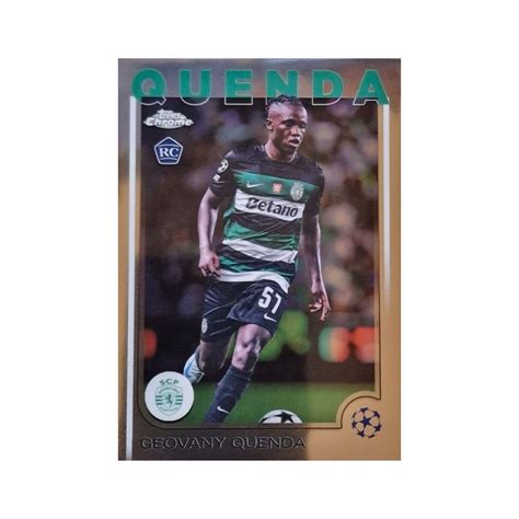 Buy Cards Geovany Quenda Sporting Club Topps Chrome Uefa Club