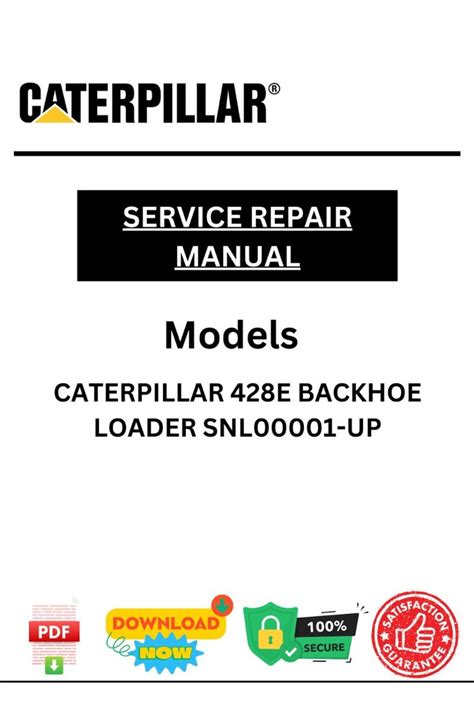 Caterpillar 428e Backhoe Loader Service Repair Manual Snl00001 Up
