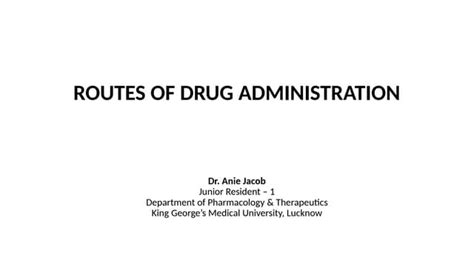 Routes Of Drug Administration Aj Ppt Pptx