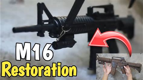 Restorations A Rusty M16 Rifle Gun Full Restoration Youtube