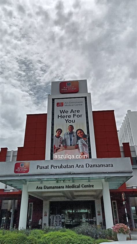 Pengalaman Masuk Wad Ara Damansara Medical Centre
