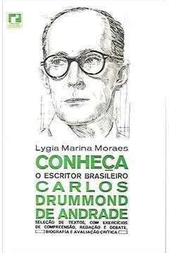 Conheça O Escritor Brasileiro Carlos Drummond De Andrade De Lygia