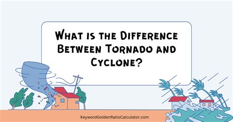 What Is The Difference Between Tornado And Cyclone