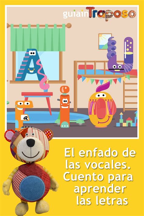 El Enfado De Las Vocales Un Divertido Cuento Infantil Para Aprender Las