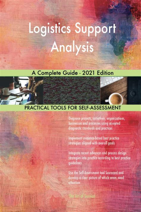 Logistics Support Analysis A Complete Guide 2021 Edition By The Art Of Service Goodreads