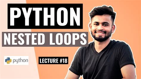 PYTHON Nested Loops Lecture Python Tutorial For Beginners YouTube