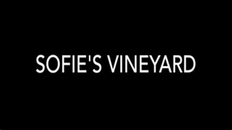 Sofies Vineyard Yummysofie Clips4sale