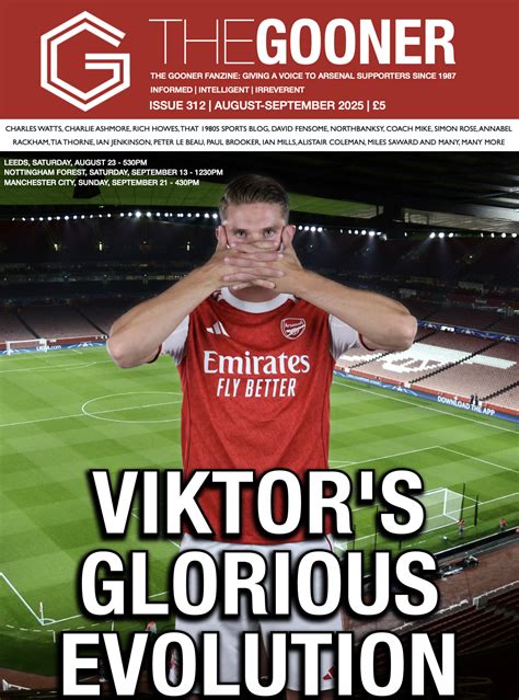 Arsenal Supporters Buy Your Jam Packed Print Issue Of The Gooner Fanzine Now