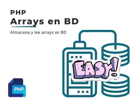 Cómo recuperar e Insertar Arrays en Bases de Datos Aprender PHP