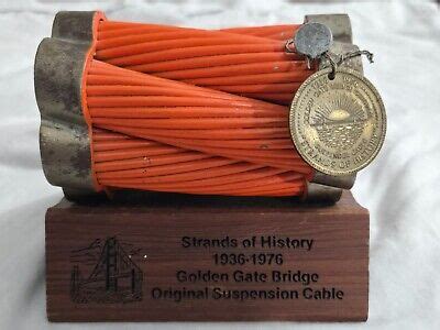 Golden Gate Bridge Suspender Cable Strands Of History 1936 1976