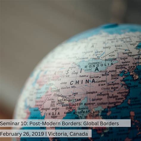 Research Seminar 10 Post Modern Borders Global Borders Borders In