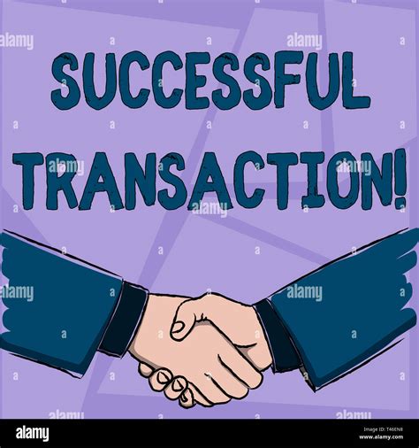 Handwriting Text Successful Transaction Conceptual Photo Effective