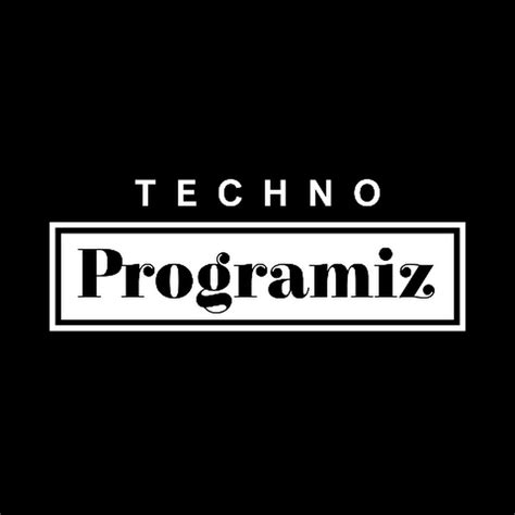 Techno Programiz Youtube