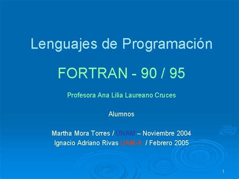 Lenguajes De Programacin Fortran 90 95 Profesora Ana