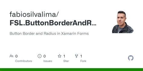 Github Fabiosilvalimafslbuttonborderandradiusinxamarinforms Button Border And Radius In