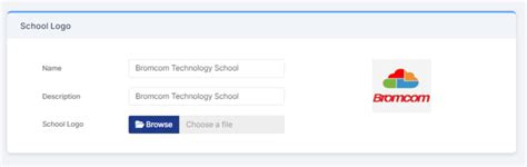 How To Update School Details And School Logo Bromcom Documentation Centre
