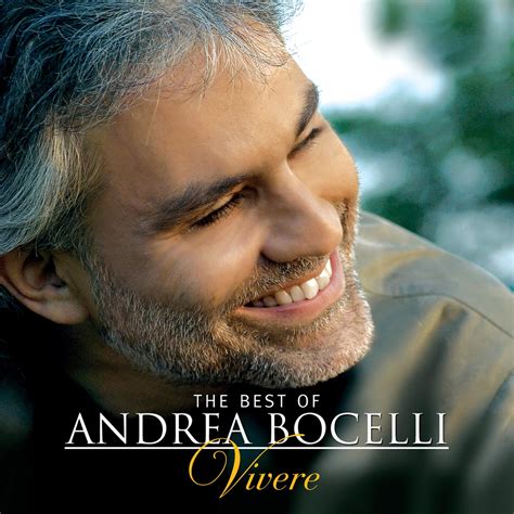 ‎the Best Of Andrea Bocelli Vivere Album By Andrea Bocelli Apple Music