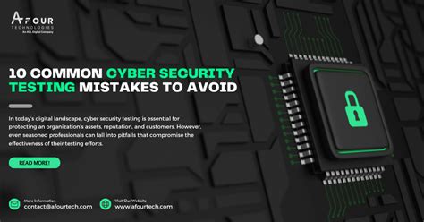 10 common cyber security testing mistakes to avoid