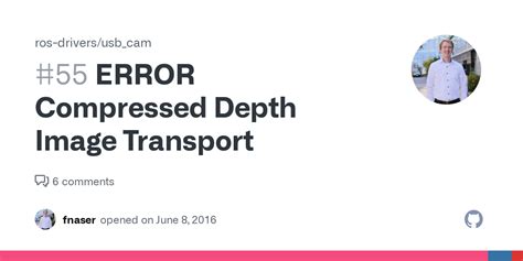 ERROR Compressed Depth Image Transport Issue Ros Drivers Usb Cam GitHub